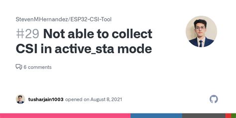 Not Able To Collect Csi In Activesta Mode · Issue 29 · Stevenmhernandezesp32 Csi Tool · Github