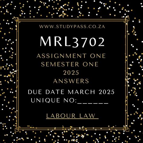 Mrl3702 Assignment One Semester One Well Written Answers Due March