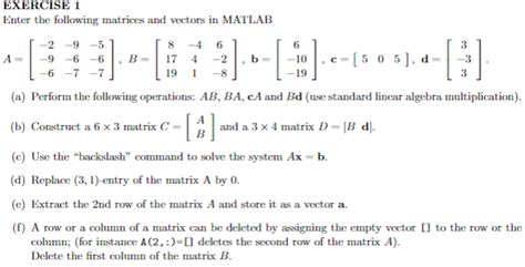 Solved Exercise 1 Enter The Following Matrices And Vectors