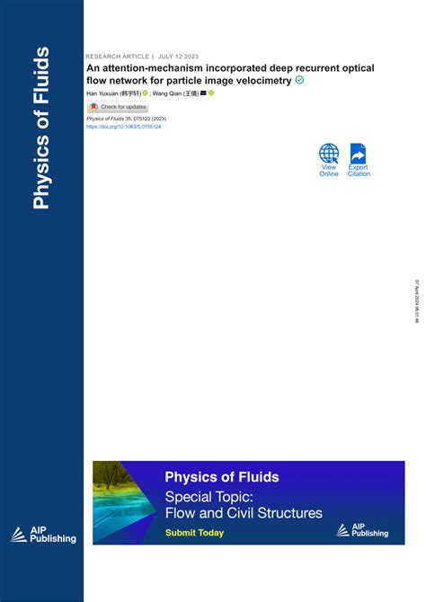 PDF An Attention Mechanism Incorporated Deep Recurrent Optical Flow Network For Particle Image
