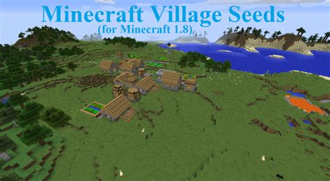 Ten Village Seeds For Minecraft 1 8 To 1 8 3 With Videos HubPages