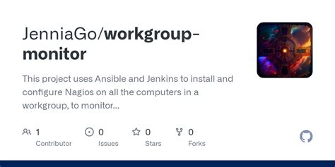 github jenniago workgroup monitor this project uses ansible and