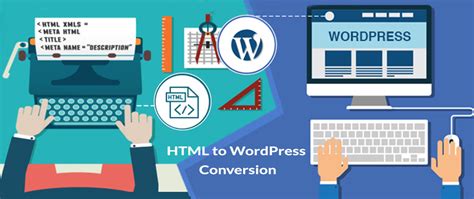 Which Technique Is Best To Convert Html Website To Wordpress Automated