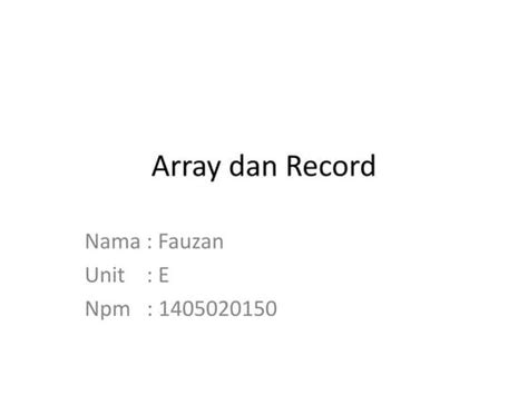 Record Dan Array Ppt