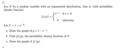 Solved Let X Be A Random Variable With An Exponential Chegg