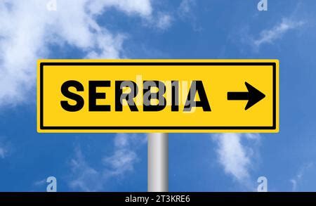 Serbia Road Sign On Blue Sky Background Stock Photo Alamy