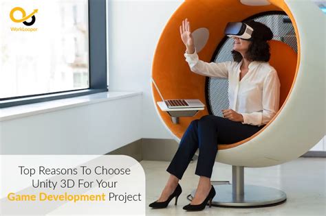 Top Reasons To Choose Unity 3d For Your Game Development Project