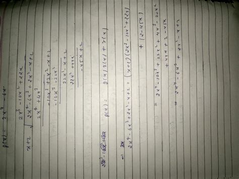 2 verify the division algorithm the polyno p x 2 x { 4 } 6
