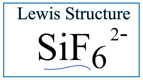 Sif62 Lewis Structure How To Draw The Lewis Structure For Sif6 2 Youtube