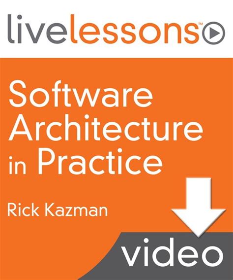 Software Architecture In Practice Livelessons Video Training Informit