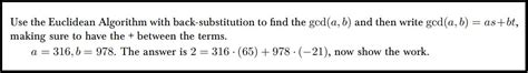 Solved Use The Euclidean Algorithm With Back Substitution To