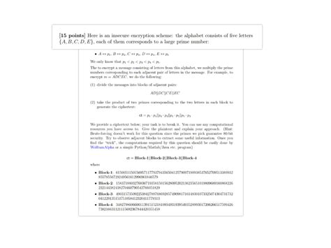 15 Points Here Is An Insecure Encryption Scheme The