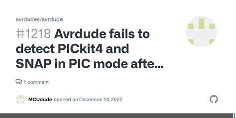 Avrdude Fails To Detect Pickit4 And Snap In Pic Mode After A Firmware Recovery · Issue 1218