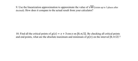 Solved 9 Use The Linearization Approximation To Approximate