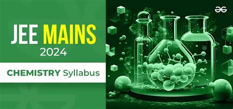 Jee Main Chemistry Syllabus 2024 Released Download Free Pdf Check Topic Wise Syllabus