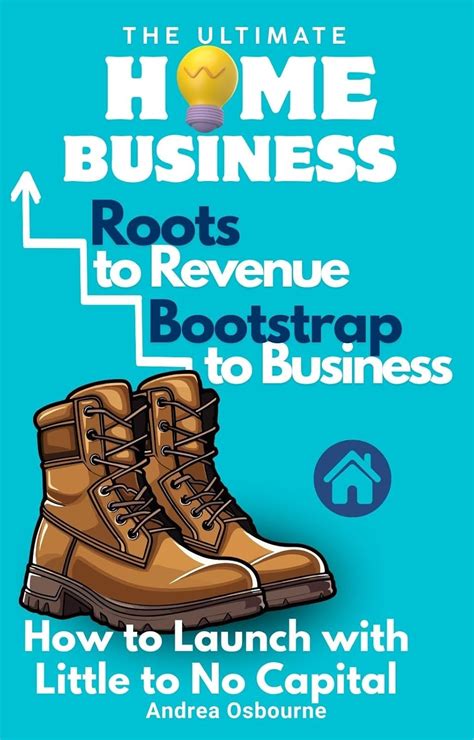 roots to revenue bootstrap to business bootstrapping your business