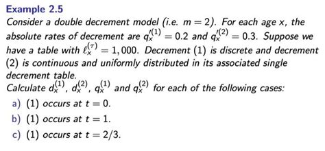 solved example 2 5 consider a double decrement model i e