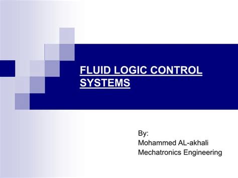 Fluid Logic Control Systems Presentation Ppt