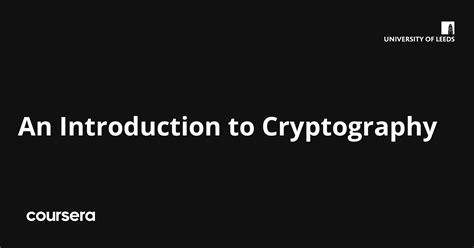 An Introduction To Cryptography Coursera