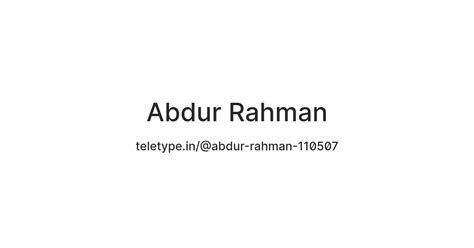Abdur Rahman — Teletype