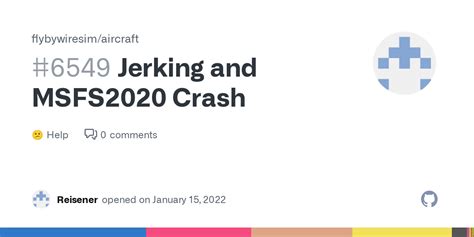 Jerking And MSFS Crash Flybywiresim Aircraft Discussion GitHub