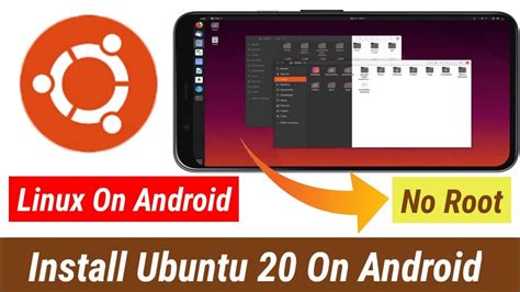 Install Ubuntu On Android How To Install Ubuntu On Android No Root Ubuntu 20