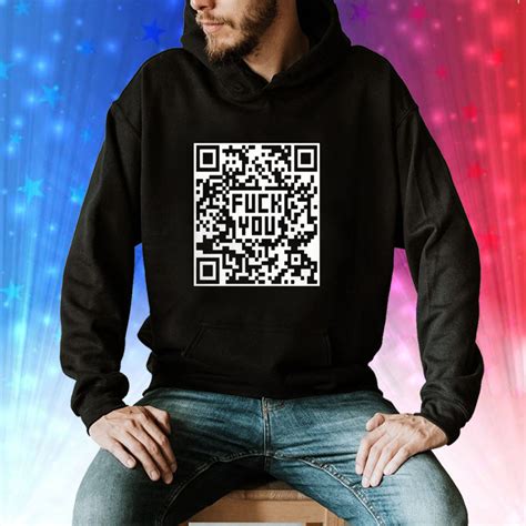 Fuck You Qr Code Sweatshirt Breaktshirt
