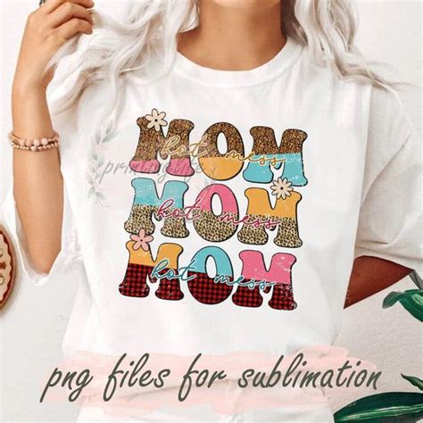 Hot Mess Mom Png Leopard Mom Png Leopard Hot Mess Mom Png Leopard