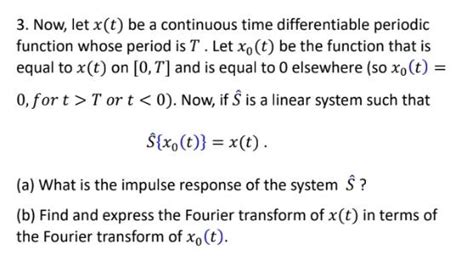 Solved Now Let Xt ﻿be A Continuous Time Differentiable
