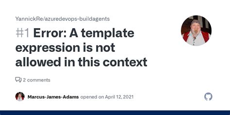 Error A Template Expression Is Not Allowed In This Context · Issue 1 · Yannickreazuredevops