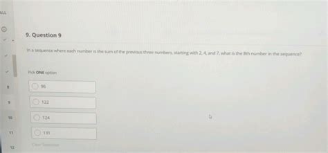 9 Question 9 In A Sequence Where Each Number StudyX