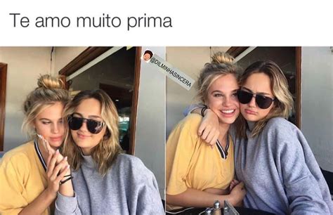 Te Amo Muito Prima Memes