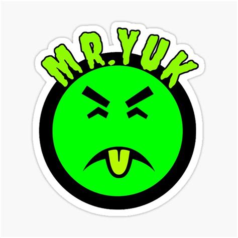 Mr Yuk Sticker For Sale By Foe Utng Redbubble