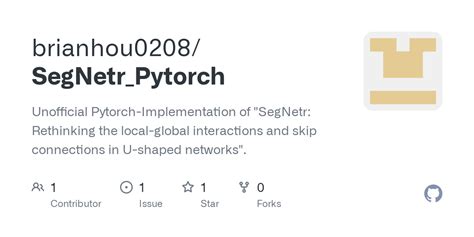 Github Brianhou0208segnetrpytorch Unofficial Pytorch Implementation Of Segnetr Rethinking