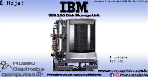 O primeiro disco rígido IBM 350 Disk Storage Unit de 1956 MCC Museu Capixaba do Computador