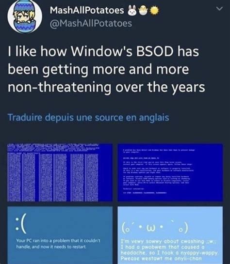 I Like How Window S BSOD Has Been Getting More And More Non Threatening Over The Years