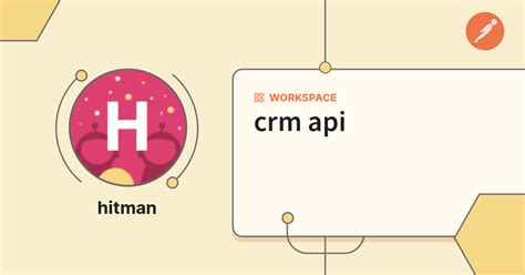 Crm Api Postman Api Network