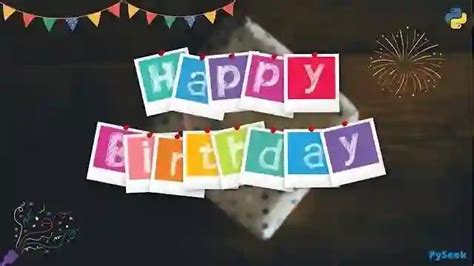 Wish Happy Birthday Using A Python Code