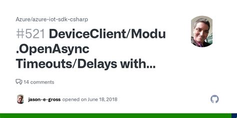 Deviceclientmoduleclient Openasync Timeoutsdelays With Net Core 21