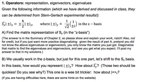 Solved 1 Operators Representation Eigenvectors