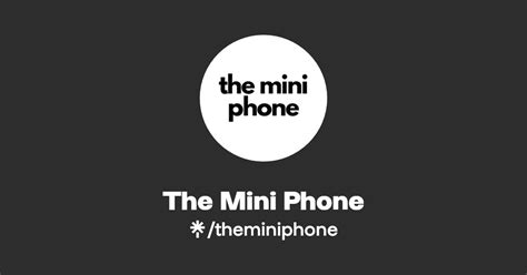 The Mini Phone Linktree