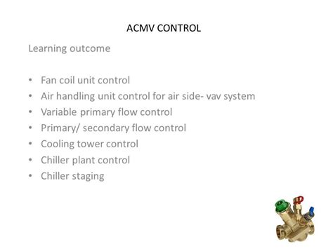 Acmv Control Is A Very Important Aspect Of Design Which Is Often Forgotten Or Left To Bms