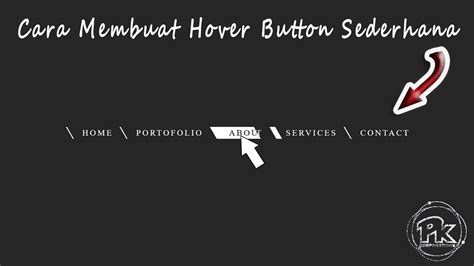 Cara Membuat Hover Button Sederhana Html Css Simple Hover Button