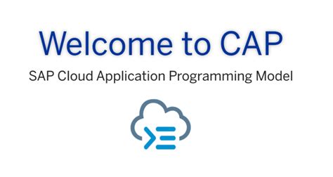 Sap Cloud Application Programming Model Cap St Sap Community