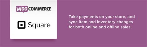 How To Integrate Square And WooCommerce For Payments POS And More StarcatWP
