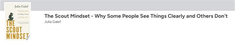 The Scout Mindset