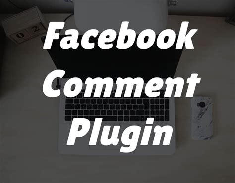 Facebook Comment Plugin For Wordpress Add Wp