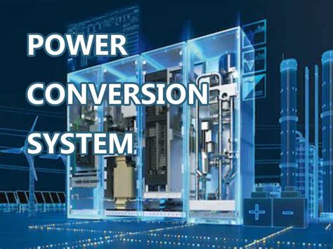 Power Conditioning System Vs Power Conversion System At Isaac Brier Blog
