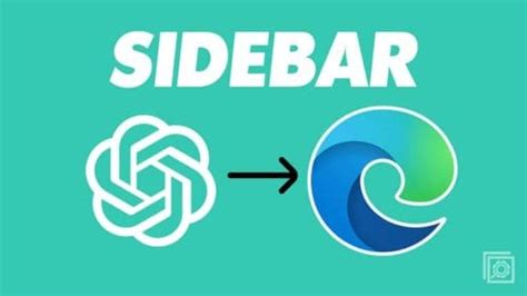 Microsoft Edge How To Add ChatGPT To The Sidebar Technipages