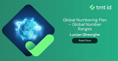 The Global Numbering Plan Tmt Id